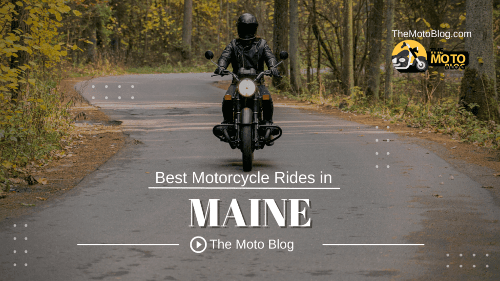 Explore Top Motorcycle Rides in Maine: A Complete Guide