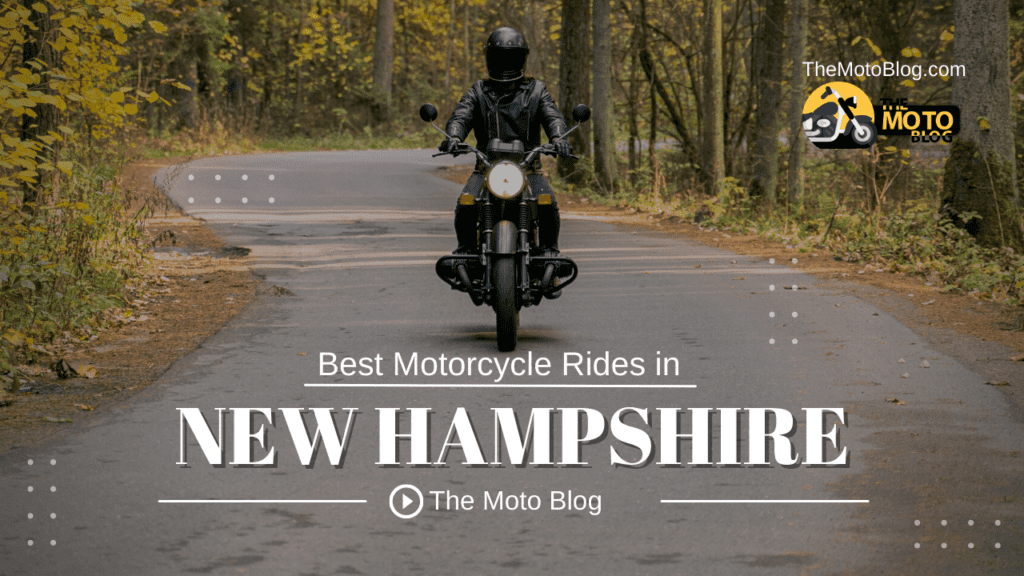 Discover the Best Motorcycle Rides in New Hampshire
