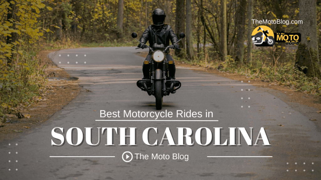 Discover the Best Motorcycle Rides in South Carolina